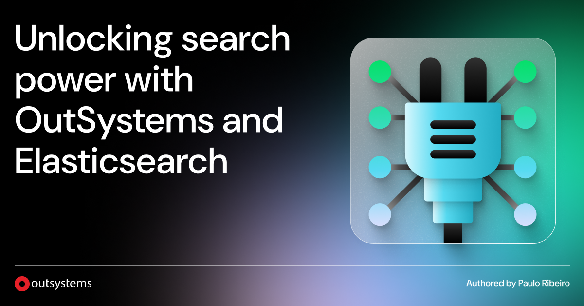 OutSystems and Elasticsearch: Unlock search power