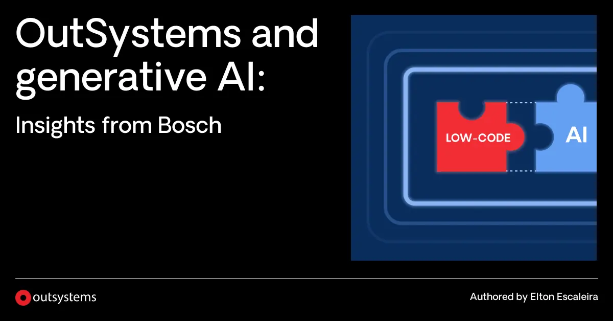 Generative AI and OutSystems insights | Bosch