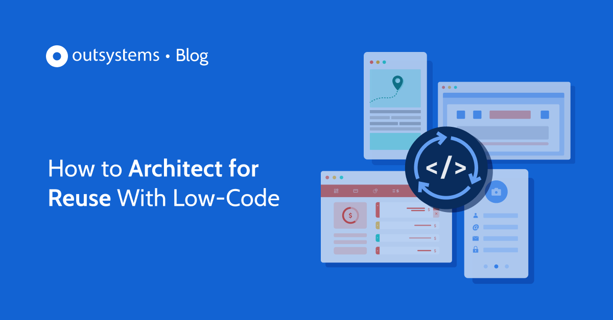 Architecture for Reuse With Low-Code