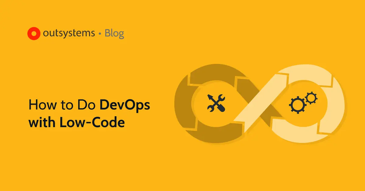 The Full Guide to Do DevOps With Low-Code