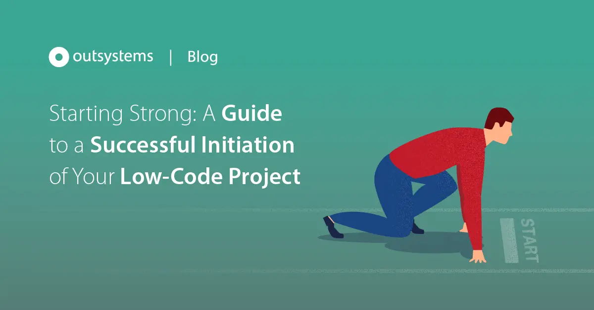 A Guide to a Successful Initiation of a Low-Code Project