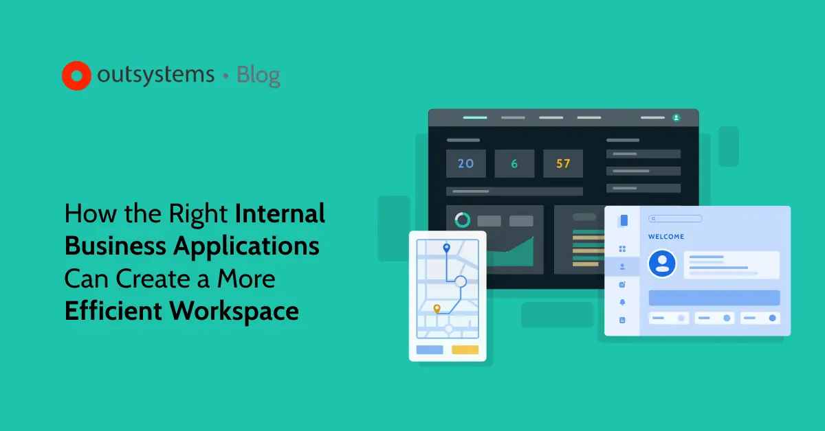 The Right Internal Business Apps for an Efficient Workplace