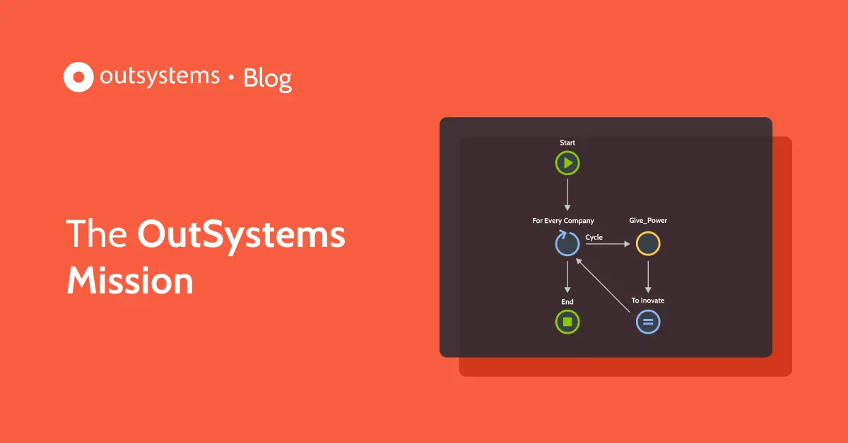 Understanding the OutSystems Mission
