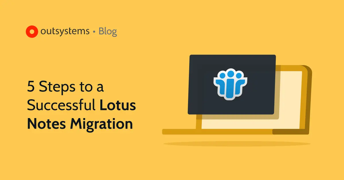 5 Steps to a Successful Lotus Notes Migration