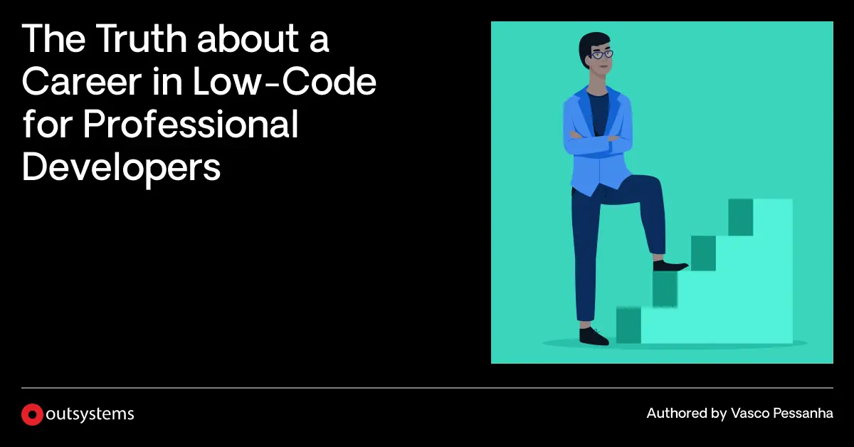 An Overview of a Career in Low-Code for Pro Developers