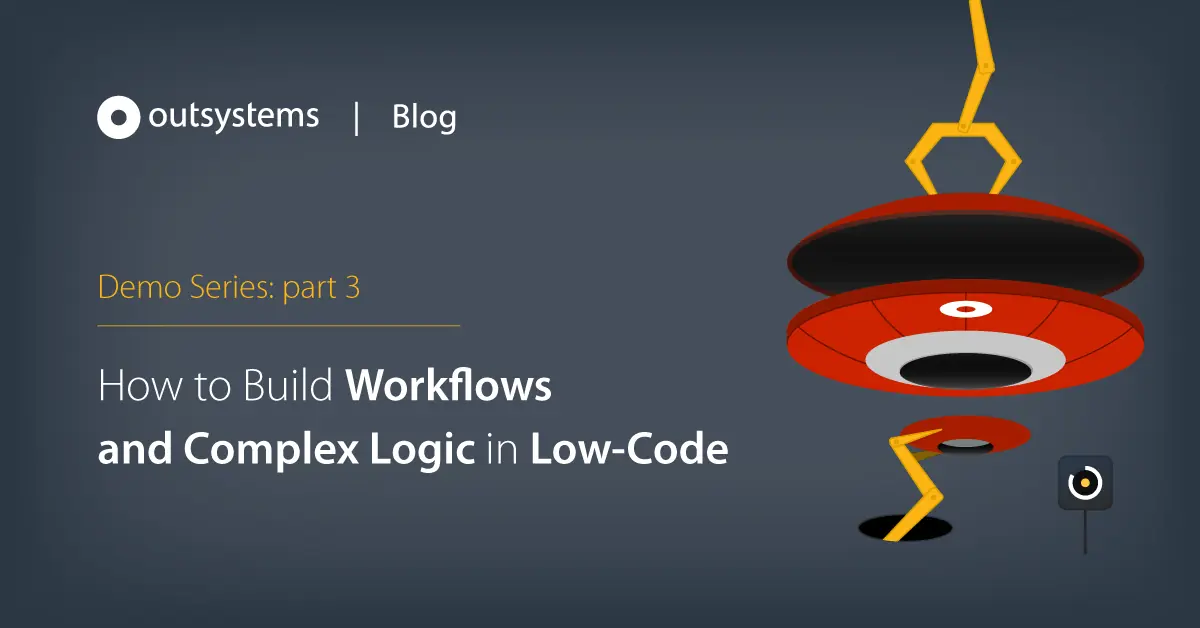 How to Build Workflows and Complex Logic in Low-Code