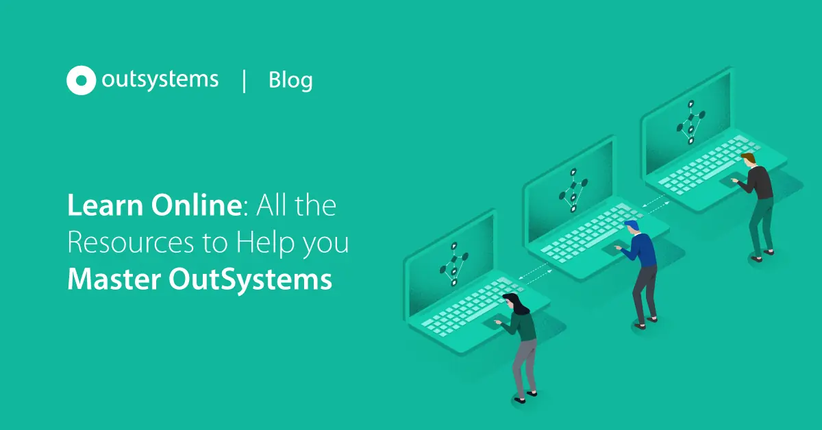 List of Resources to Help You Master OutSystems