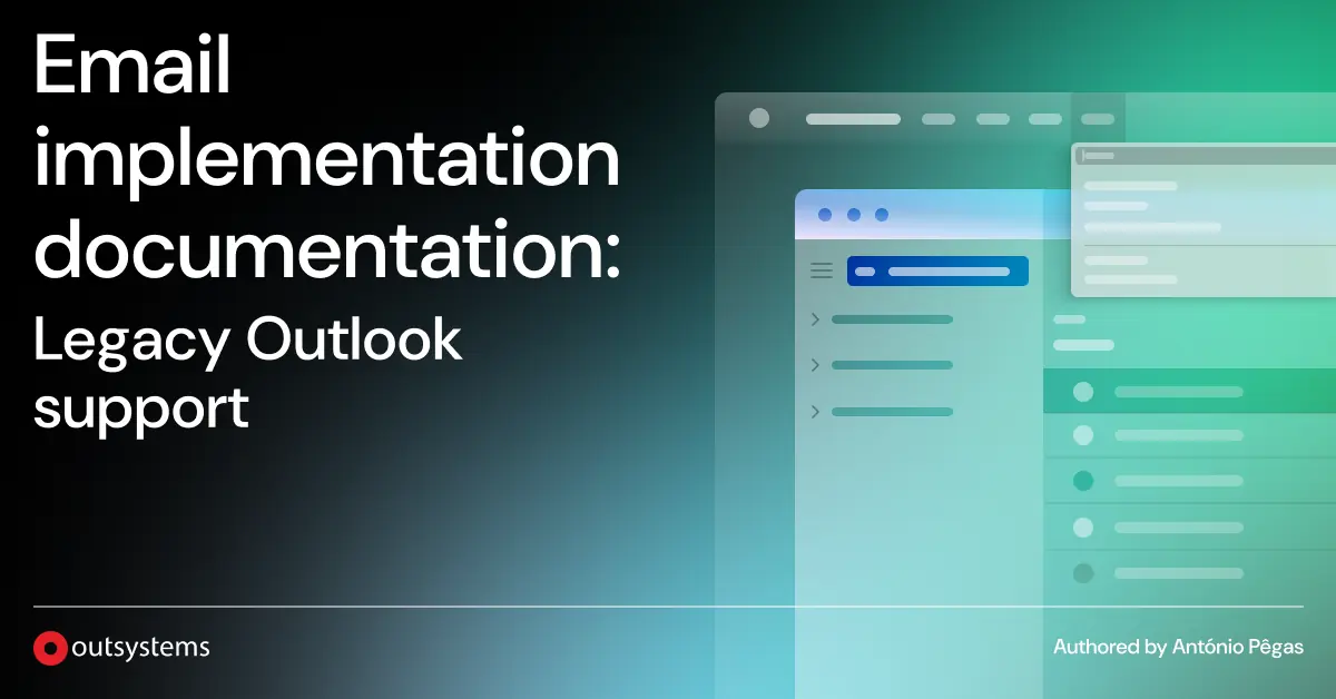 Legacy Outlook support | OutSystems email implementation