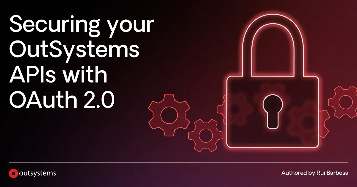 How to Secure OutSystems APIs with OAuth 2.0