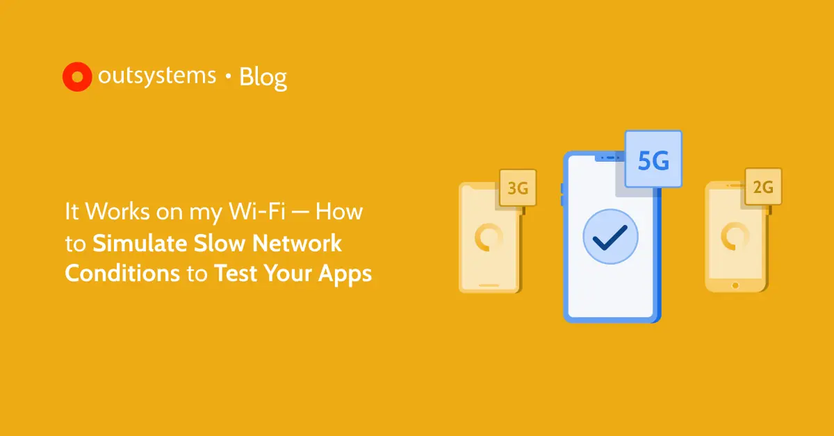 How To Simulate Slow Network Conditions To Test Your Apps—it Works On My Wi Fi